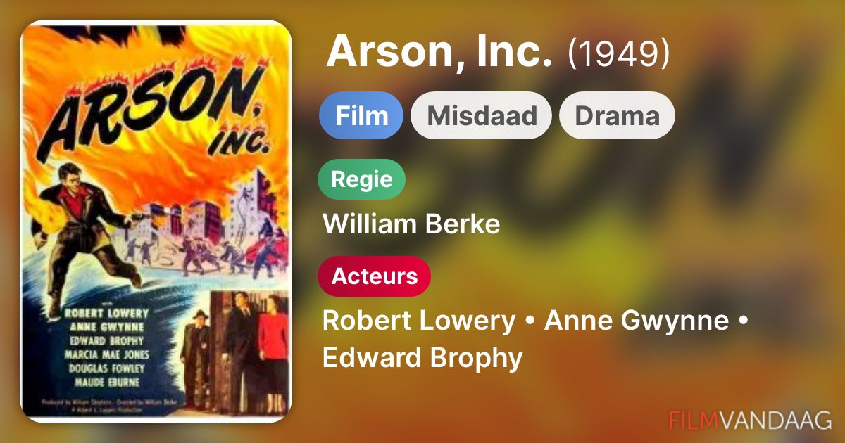 Arson, Inc. (film, 1949) - FilmVandaag.nl