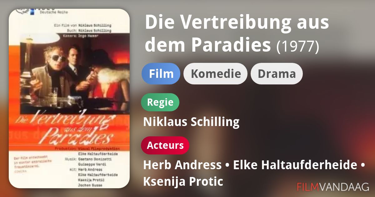 Die Vertreibung aus dem Paradies (film, 1977) - FilmVandaag.nl