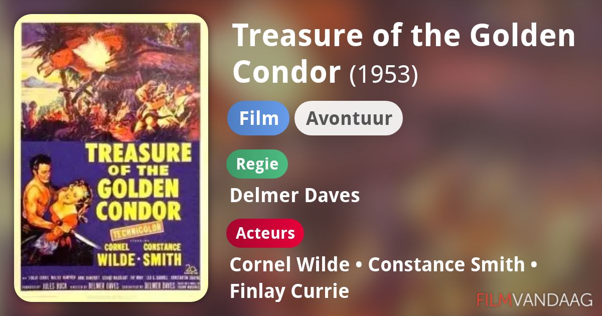 Treasure of the Golden Condor (film, 1953) - FilmVandaag.nl