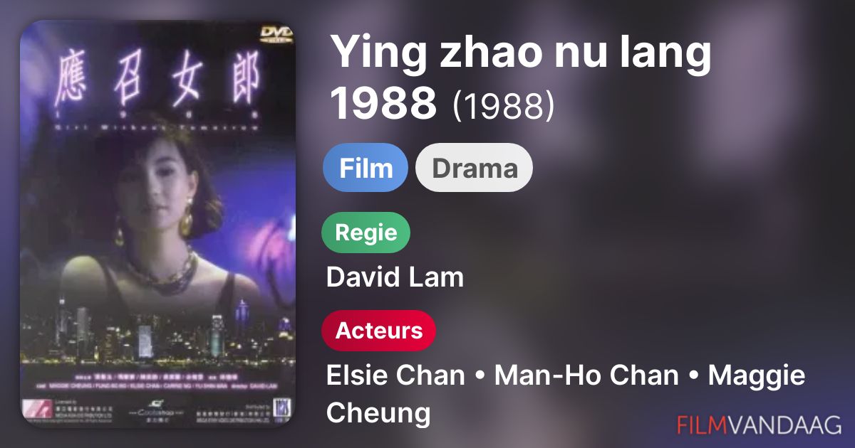 Ying zhao nu lang 1988 (film, 1988) - FilmVandaag.nl