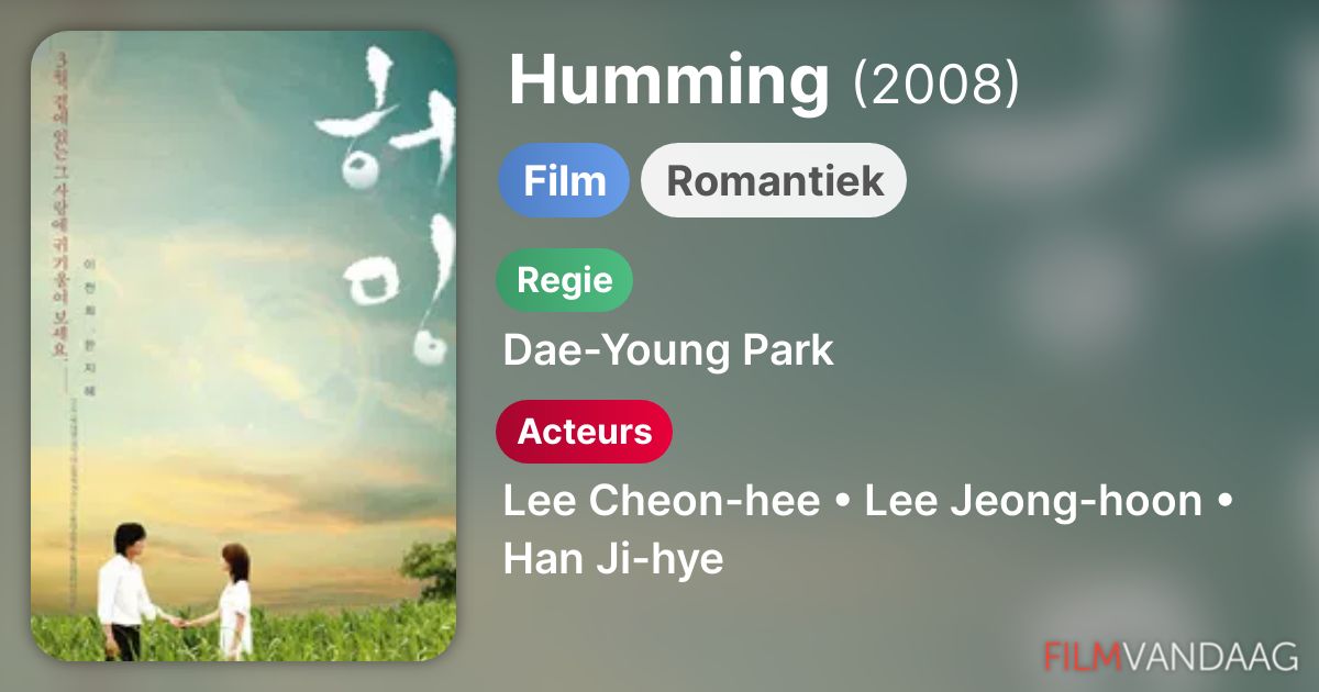 Humming (film, 2008) - FilmVandaag.nl