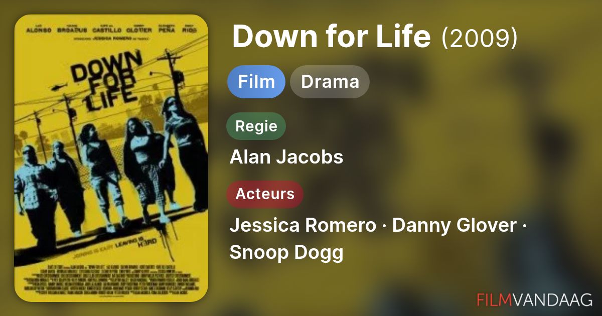 Down for Life (film, 2009) - FilmVandaag.nl