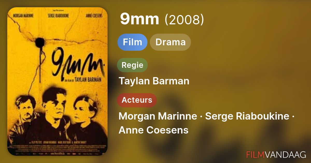 9mm (film, 2008) - FilmVandaag.nl