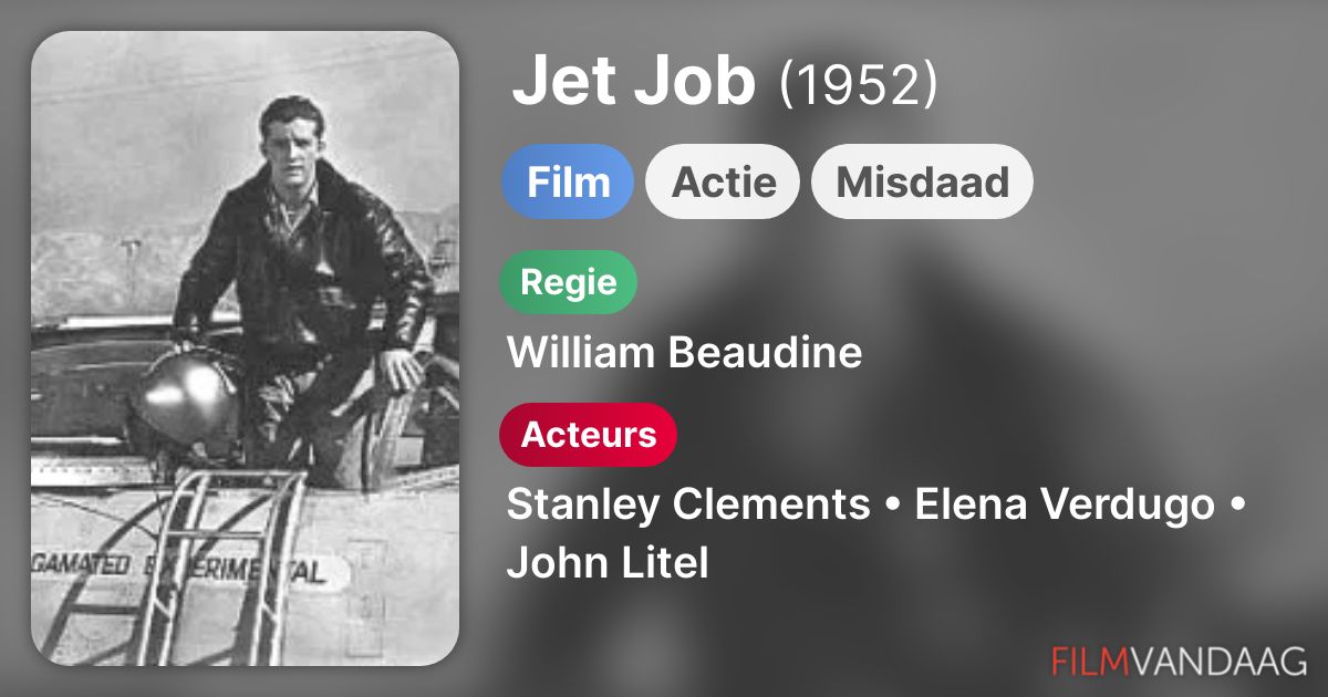 Jet Job (film, 1952) - FilmVandaag.nl