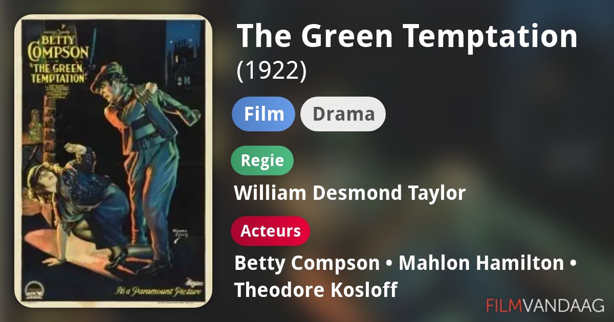 The Green Temptation (film, 1922) - FilmVandaag.nl