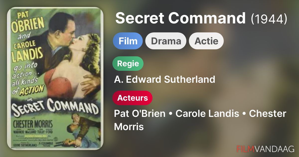 Secret Command (film, 1944) - FilmVandaag.nl