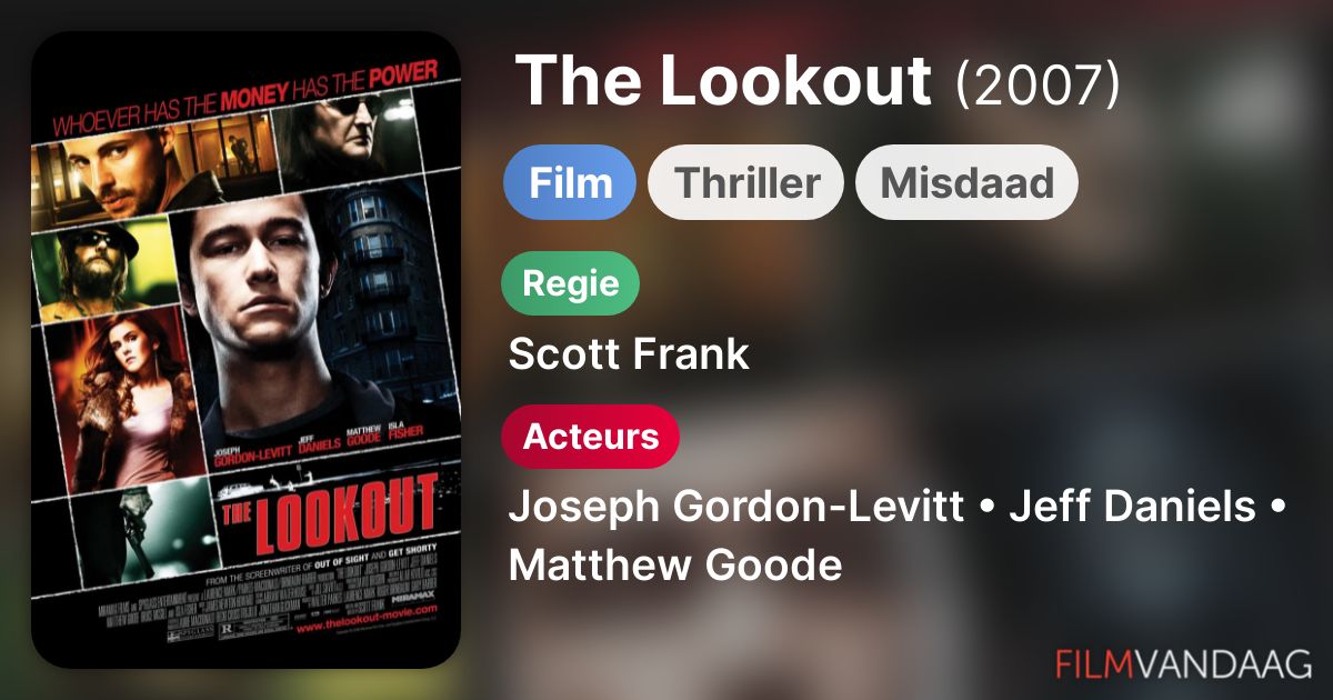 The Lookout (film, 2007) - FilmVandaag.nl