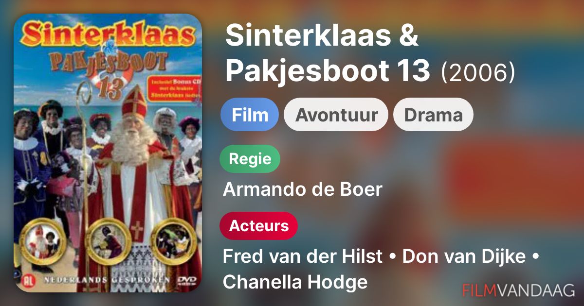 Sinterklaas & Pakjesboot 13 (film, 2006) Nu Online Kijken - FilmVandaag.nl