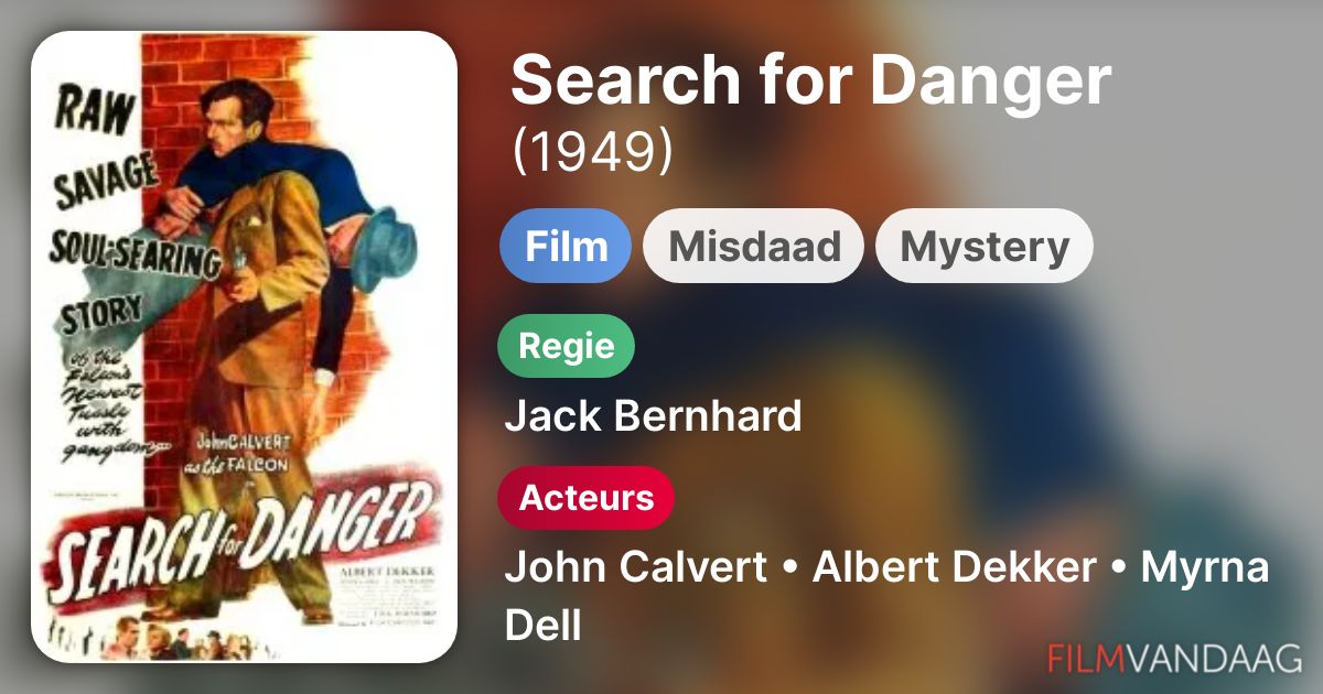 Search for Danger (film, 1949) - FilmVandaag.nl