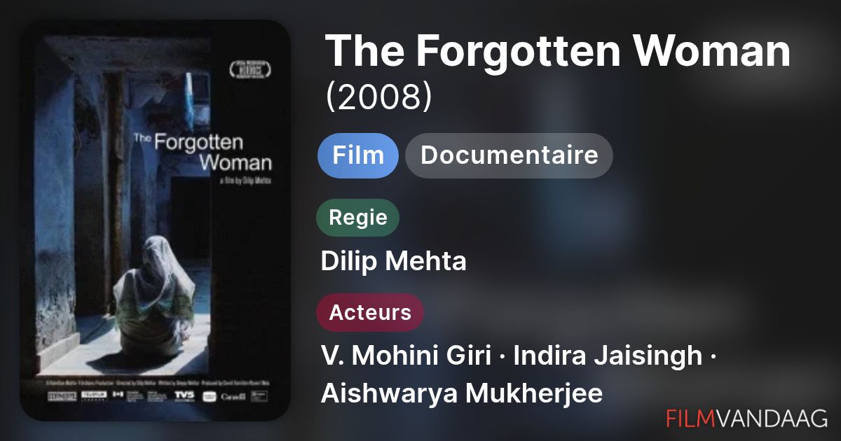 The Forgotten Woman (film, 2008) - FilmVandaag.nl