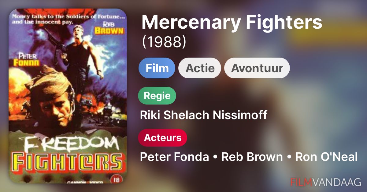 Mercenary Fighters (film, 1988) - FilmVandaag.nl