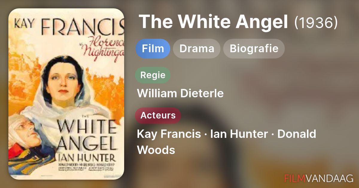 The White Angel (film, 1936) - FilmVandaag.nl