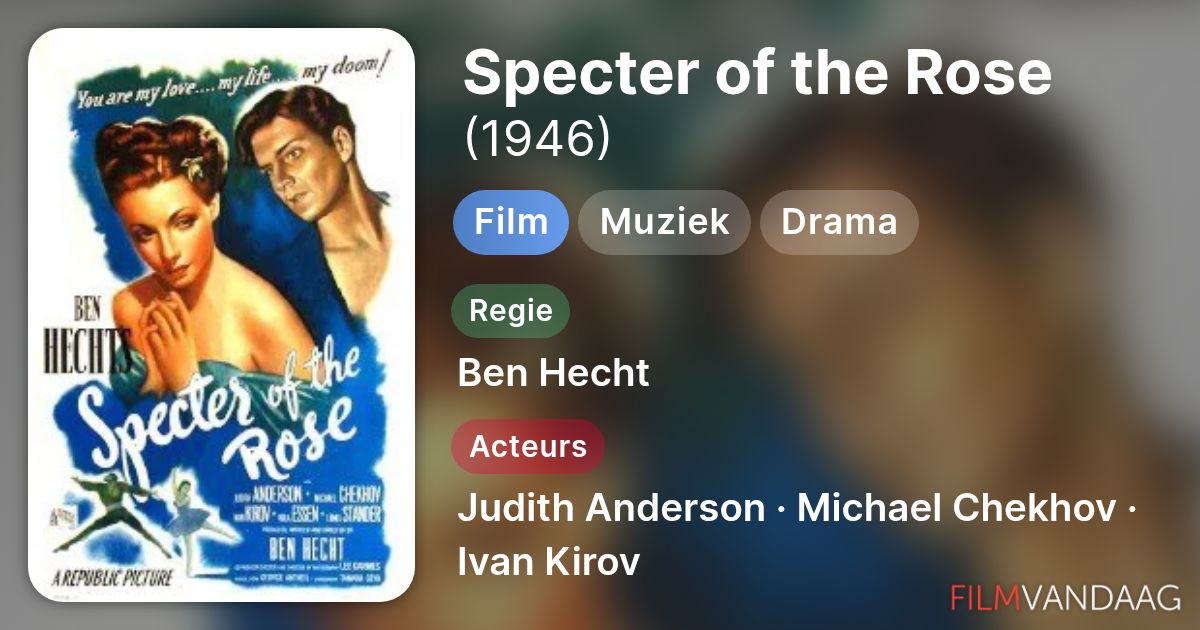 Specter of the Rose (film, 1946) - FilmVandaag.nl