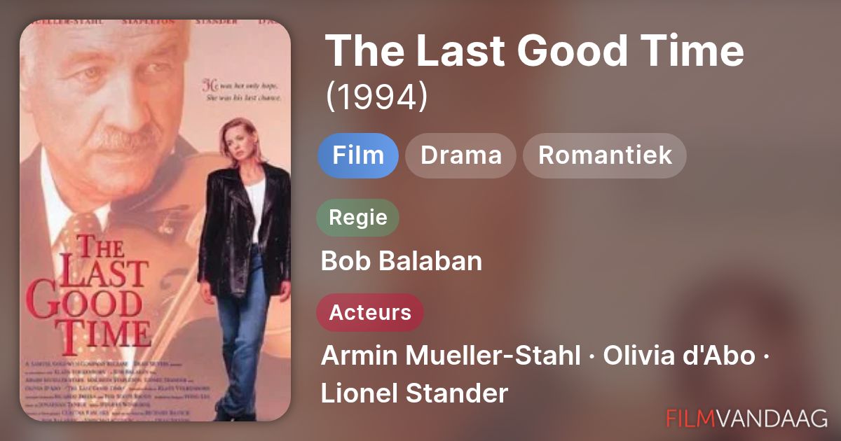 The Last Good Time (film, 1994) - FilmVandaag.nl