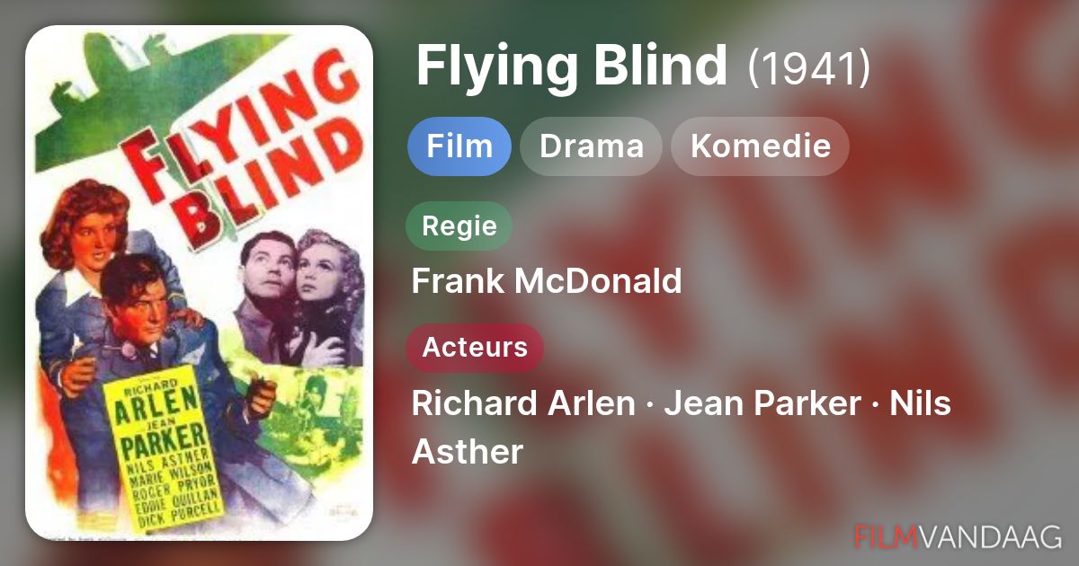 Flying Blind (film, 1941) - FilmVandaag.nl