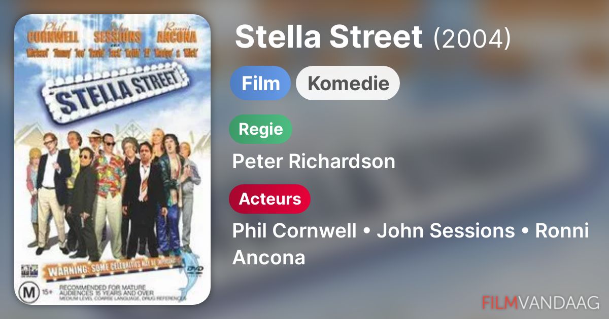 Stella Street (film, 2004) - FilmVandaag.nl