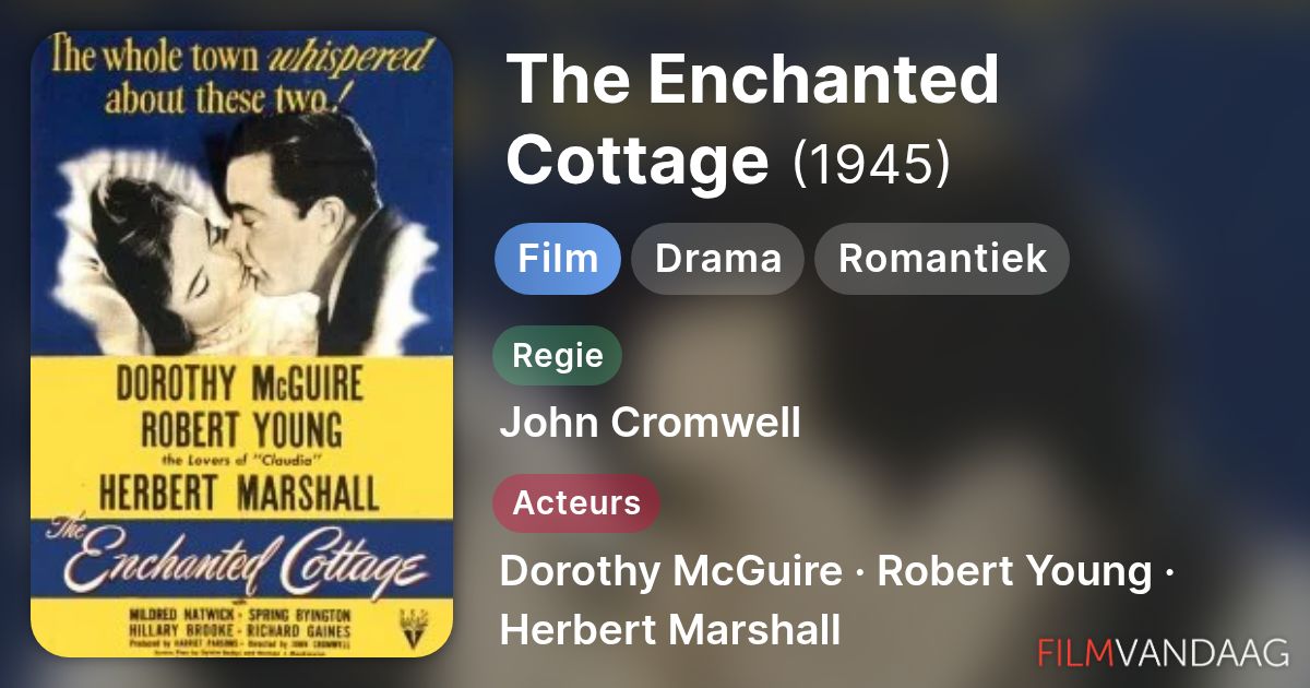 The Enchanted Cottage (film, 1945) - FilmVandaag.nl