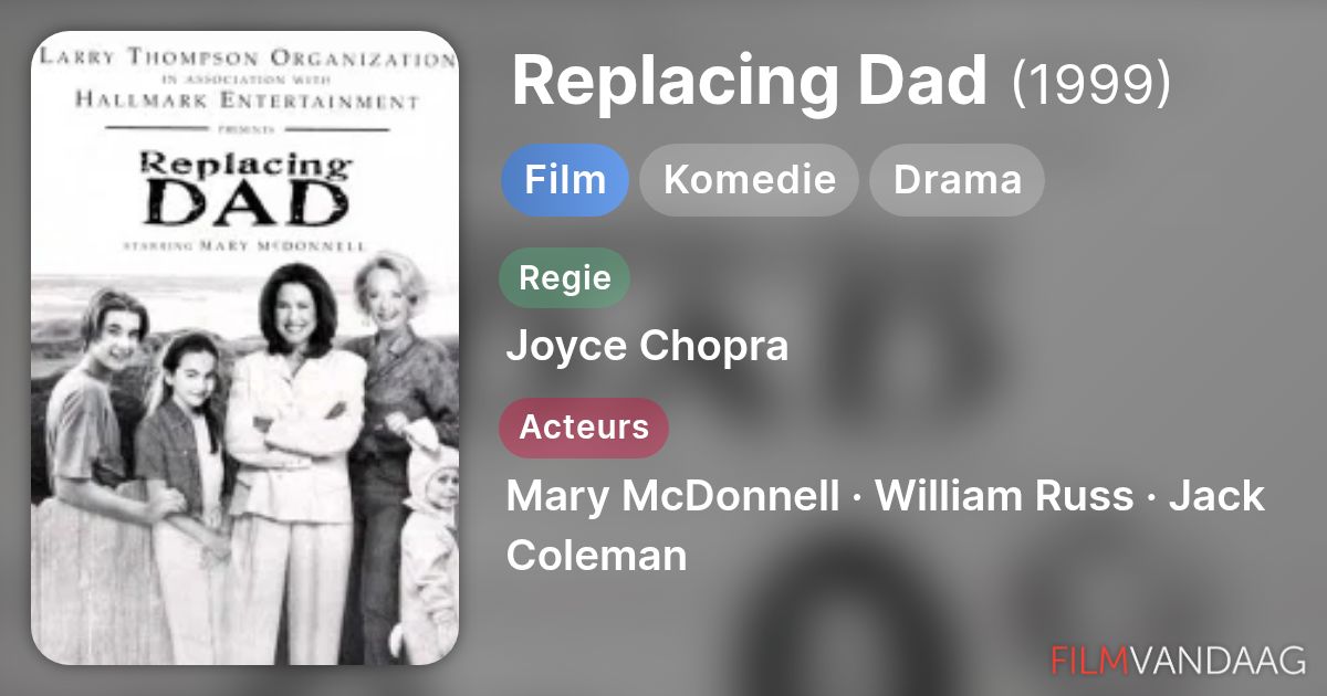 Replacing Dad (film, 1999) - FilmVandaag.nl