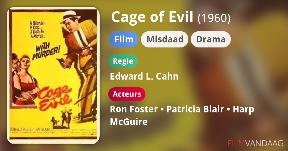 Cage of Evil (film, 1960) - FilmVandaag.nl