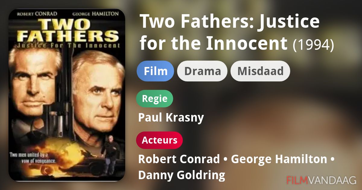 Two Fathers: Justice for the Innocent (film, 1994) - FilmVandaag.nl