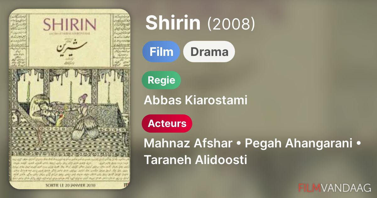 Shirin (film, 2008) - FilmVandaag.nl