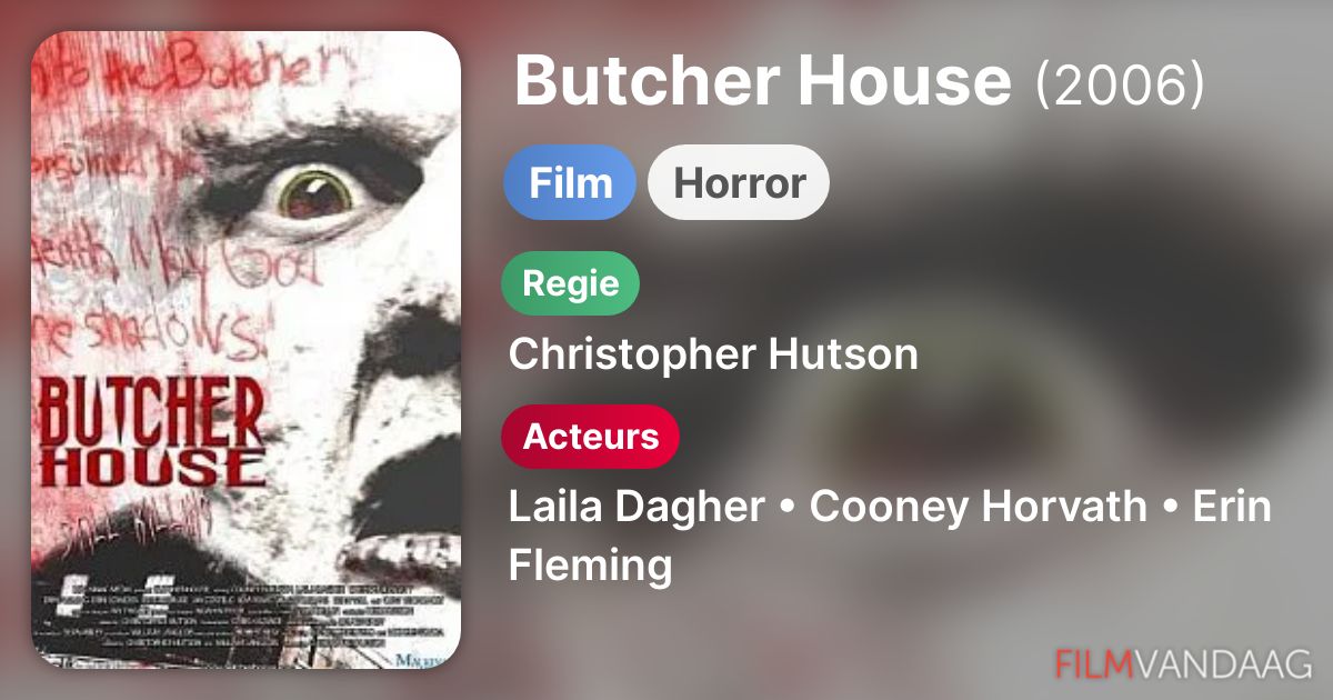 Butcher House (film, 2006) - FilmVandaag.nl