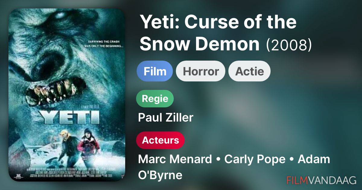 Yeti: Curse of the Snow Demon (film, 2008) - FilmVandaag.nl