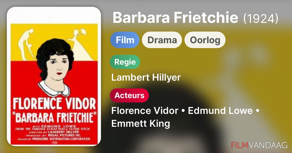 Barbara Frietchie (film, 1924) - FilmVandaag.nl