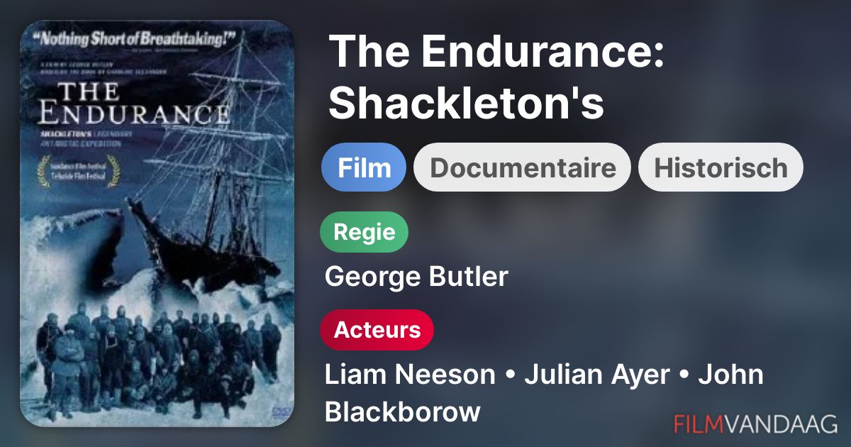 The Endurance: Shackleton's Legendary Antarctic Expedition (film, 2000 ...