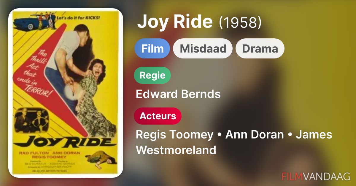 Joy Ride (film, 1958) - FilmVandaag.nl