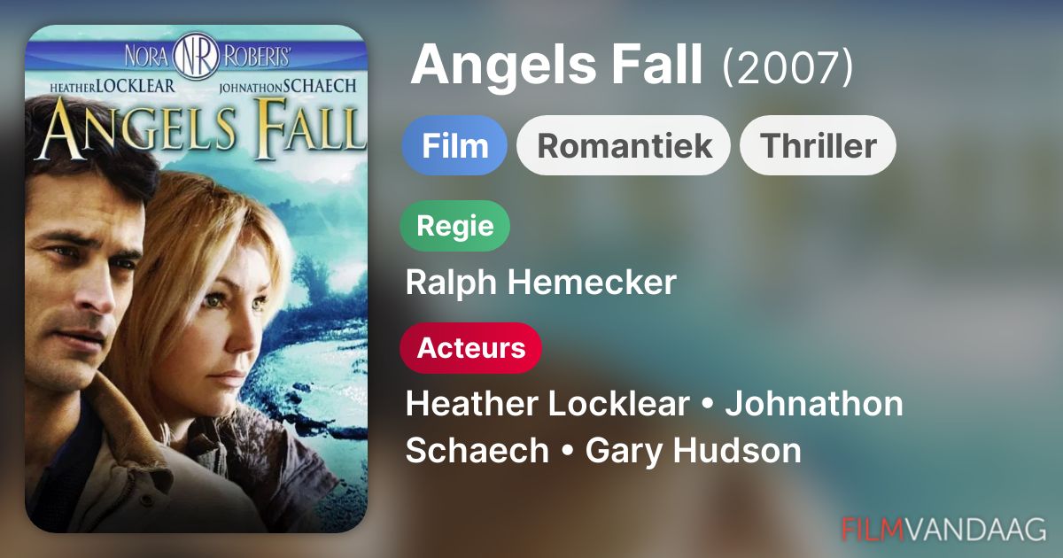 Angels Fall (film, 2007) - FilmVandaag.nl