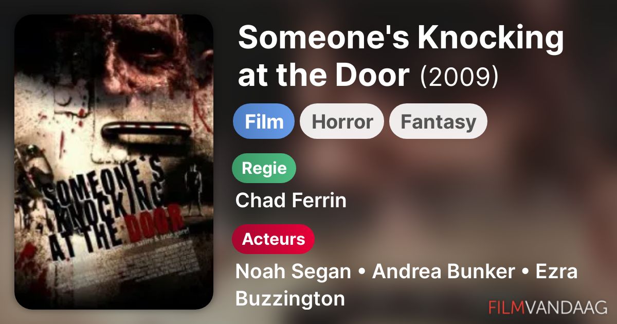 Someone's Knocking at the Door (film, 2009) - FilmVandaag.nl