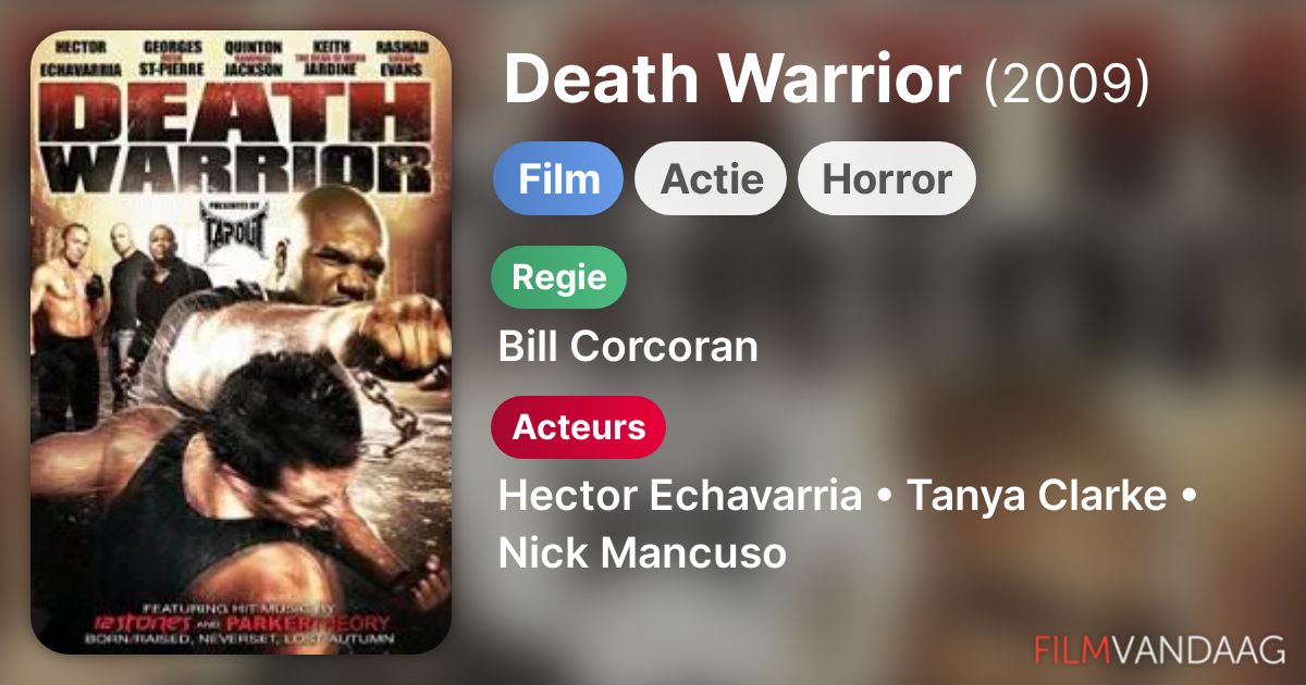 Death Warrior (film, 2009) - FilmVandaag.nl