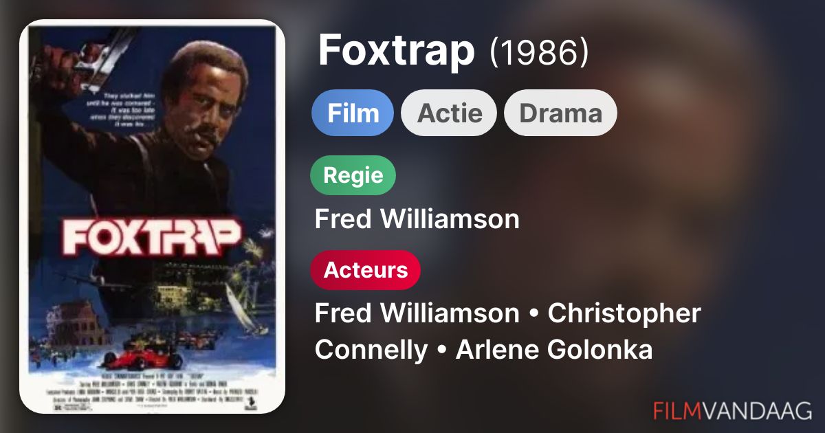 Foxtrap (film, 1986) - FilmVandaag.nl