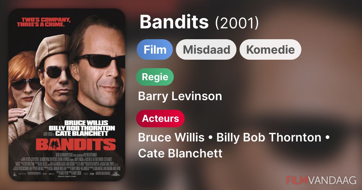 Bandits (film, 2001) - FilmVandaag.nl
