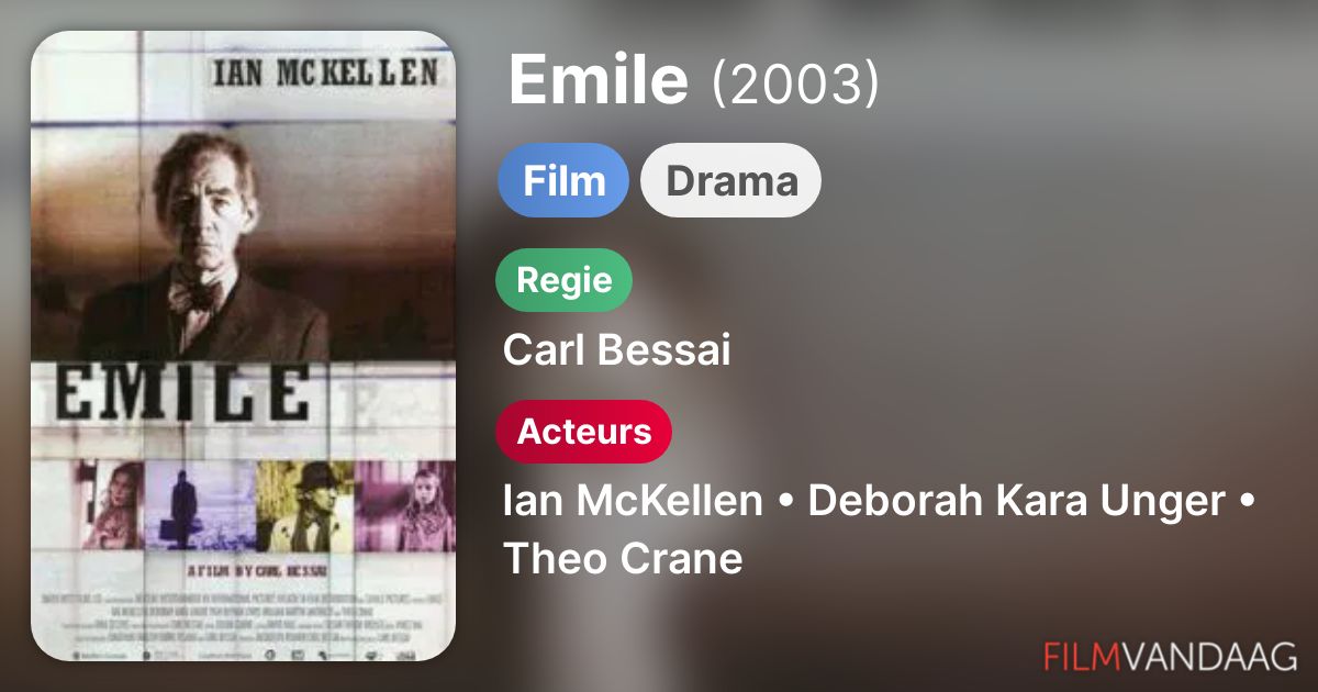 Emile (film, 2003) - FilmVandaag.nl