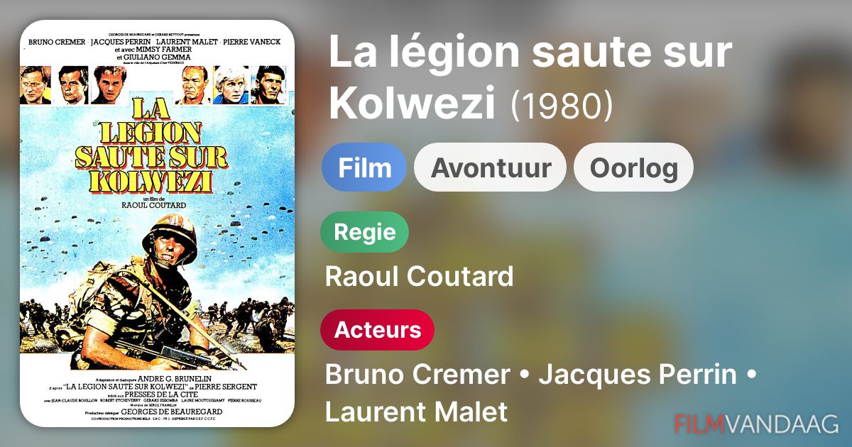 La légion saute sur Kolwezi (film, 1980) - FilmVandaag.nl