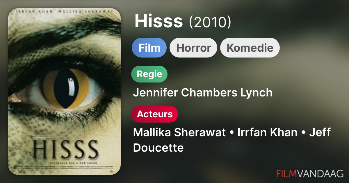 Hisss (film, 2010) - FilmVandaag.nl