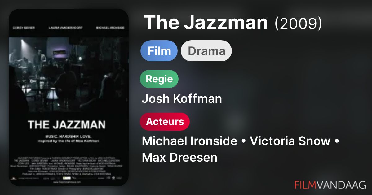 The Jazzman (film, 2009) - FilmVandaag.nl