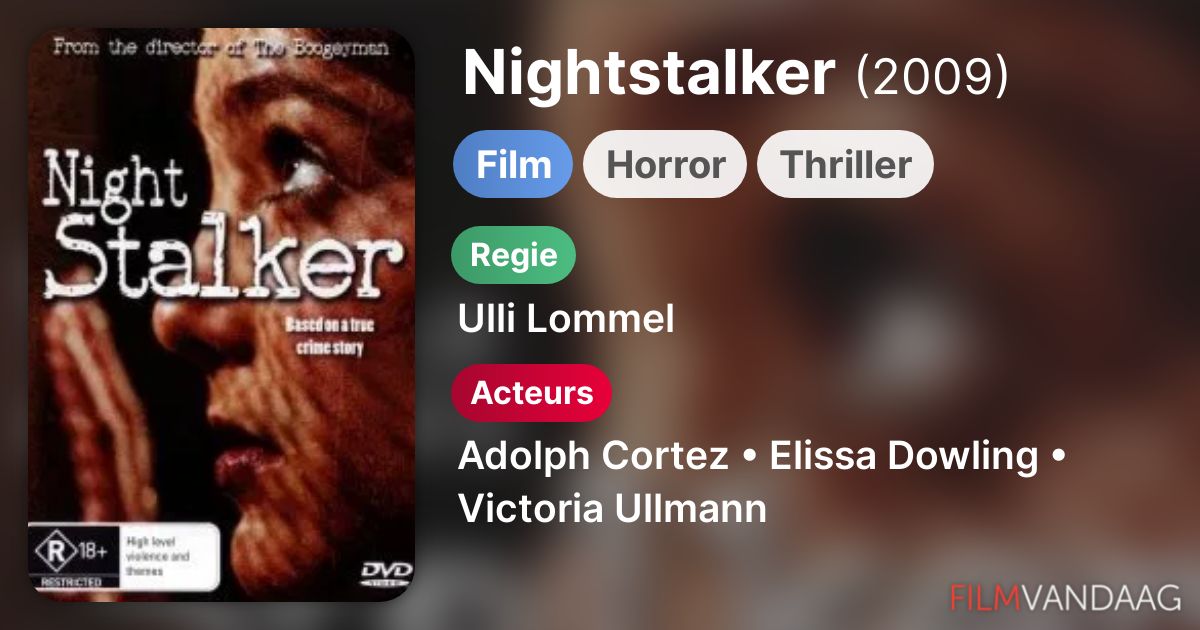 Nightstalker (film, 2009) - FilmVandaag.nl