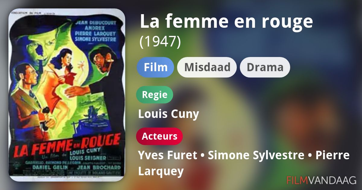 La femme en rouge (film, 1947) - FilmVandaag.nl