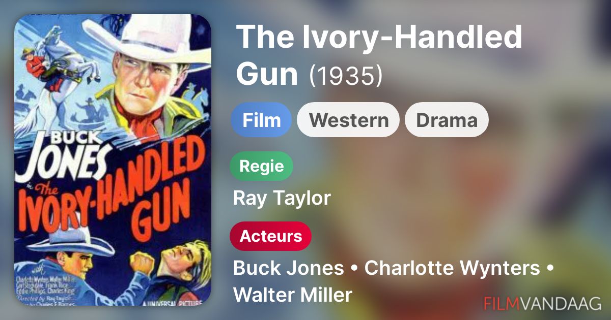 The Ivory-Handled Gun (film, 1935) - FilmVandaag.nl