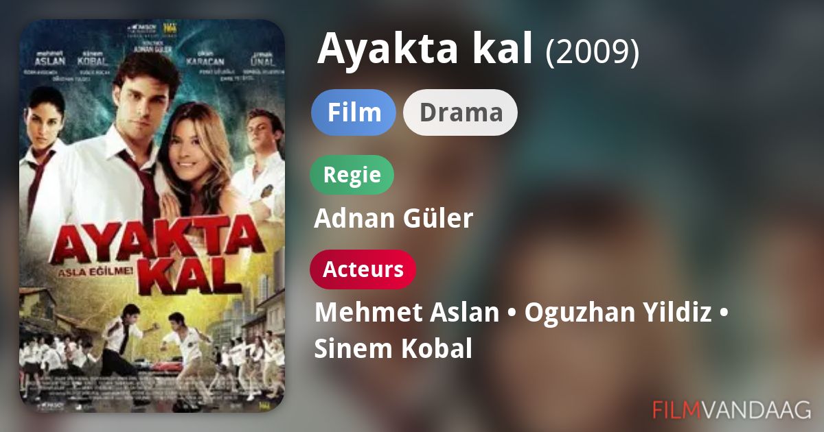 Ayakta kal (film, 2009) - FilmVandaag.nl
