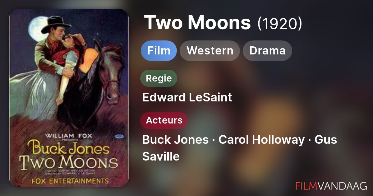 Two Moons (film, 1920) - FilmVandaag.nl