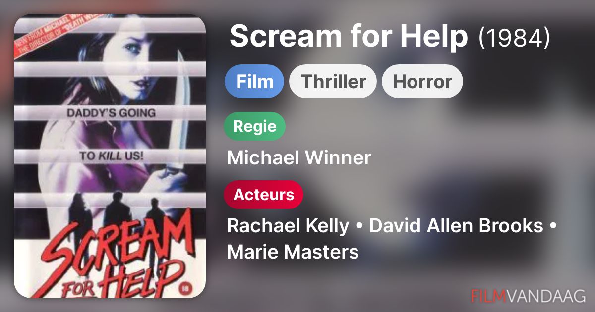Scream for Help (film, 1984) - FilmVandaag.nl