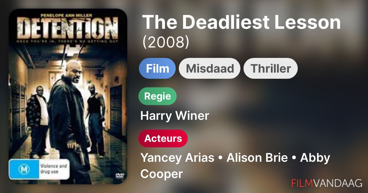 The Deadliest Lesson (film, 2008) Nu Online Kijken - FilmVandaag.nl