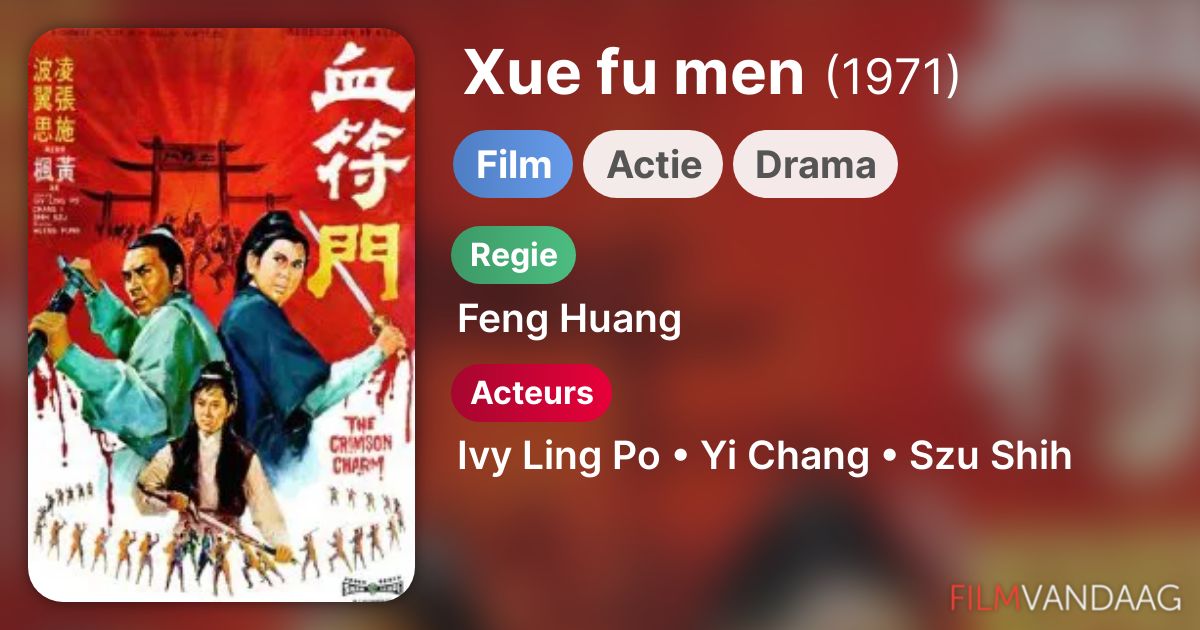 Xue fu men (film, 1970) - FilmVandaag.nl