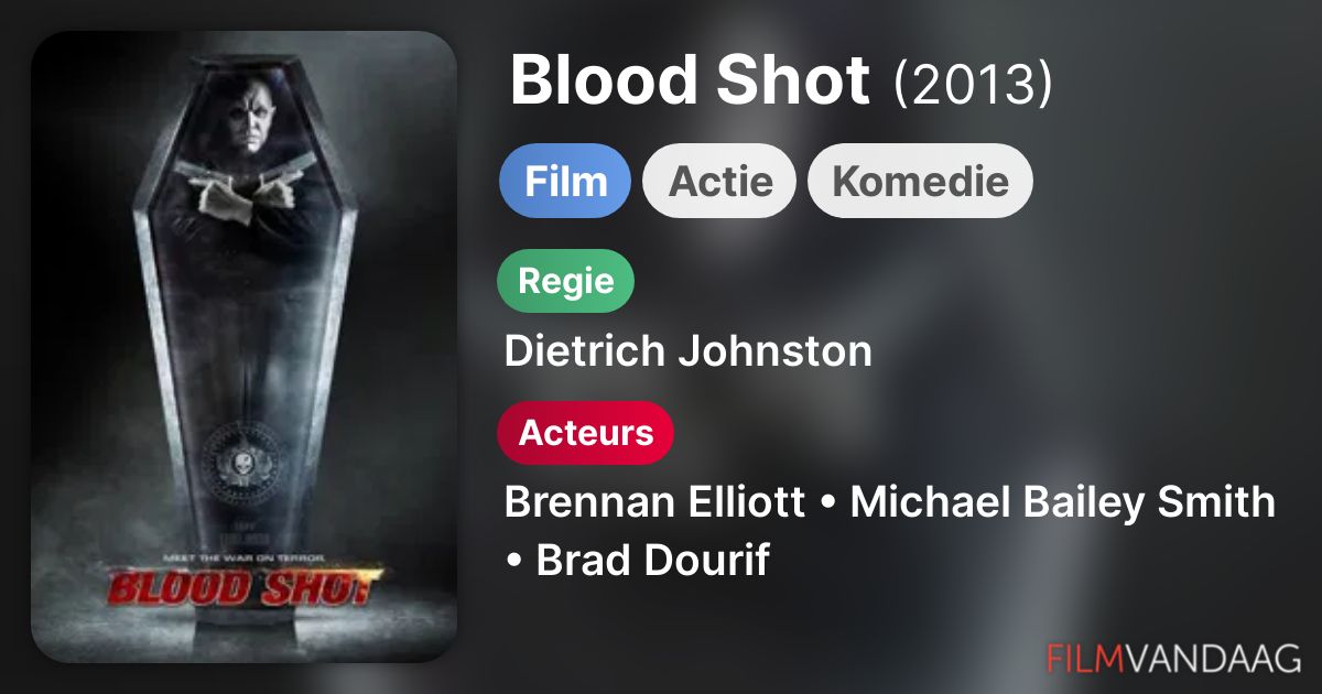 Blood Shot (film, 2011) kopen op dvd of blu-ray - FilmVandaag.nl