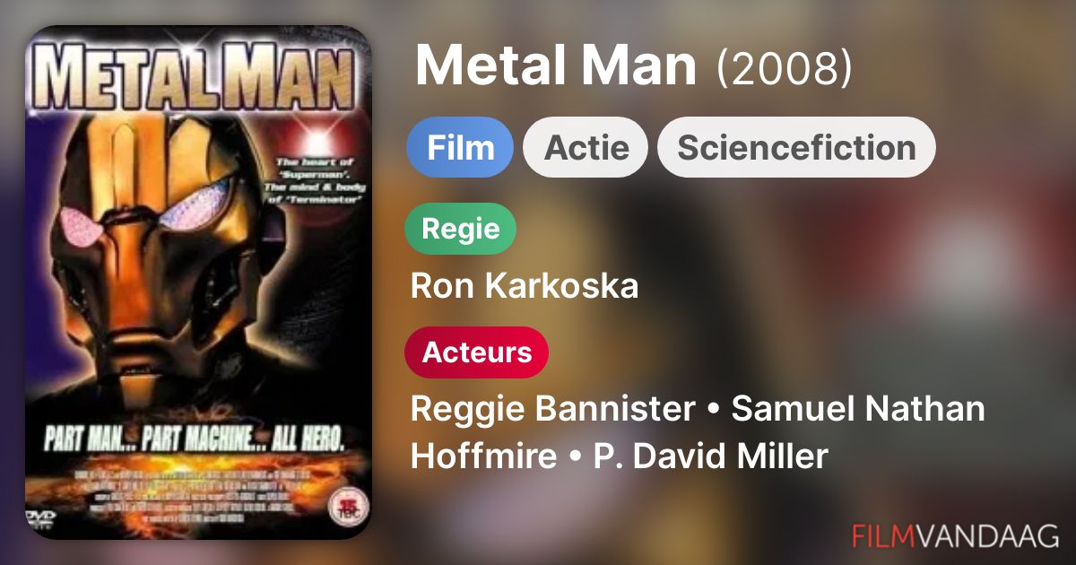 Metal Man (film, 2008) - FilmVandaag.nl