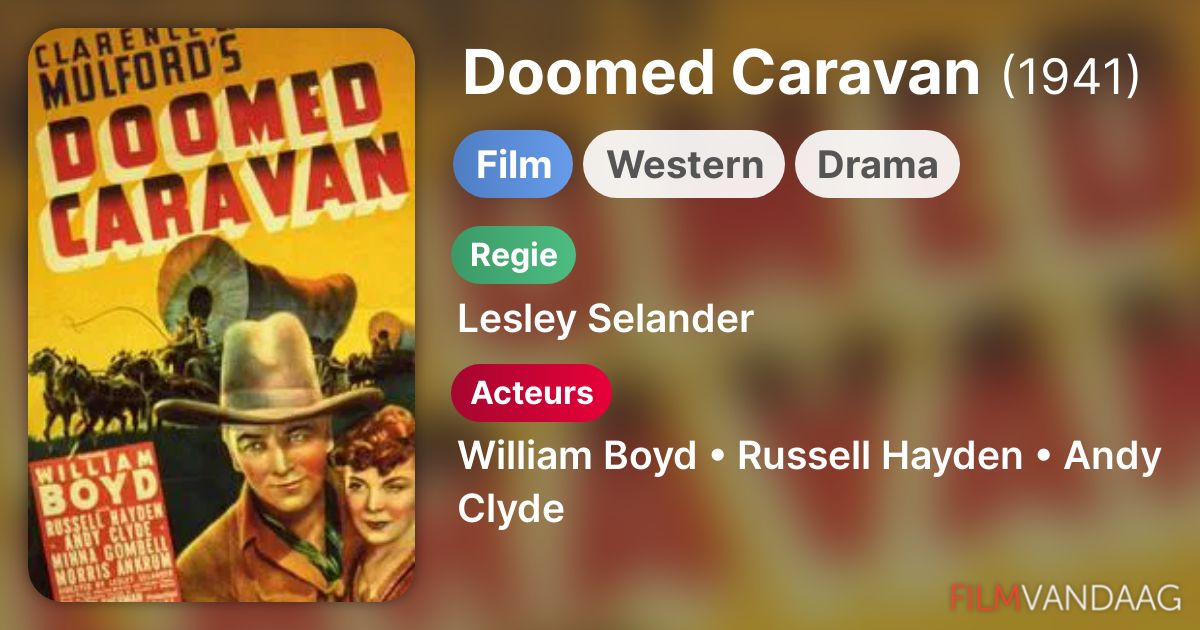 Doomed Caravan (film, 1941) - FilmVandaag.nl